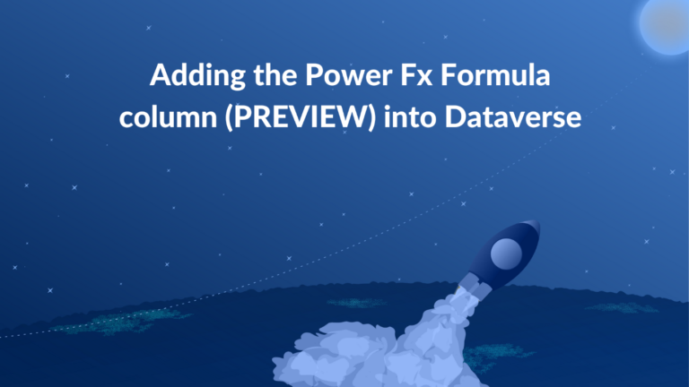 Integrating Power Fx Formula Column into Dataverse (Preview) - SchwettmannTech