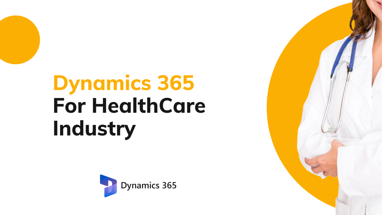 Dynamics 365 For HealthCare Industry - SchwettmannTech